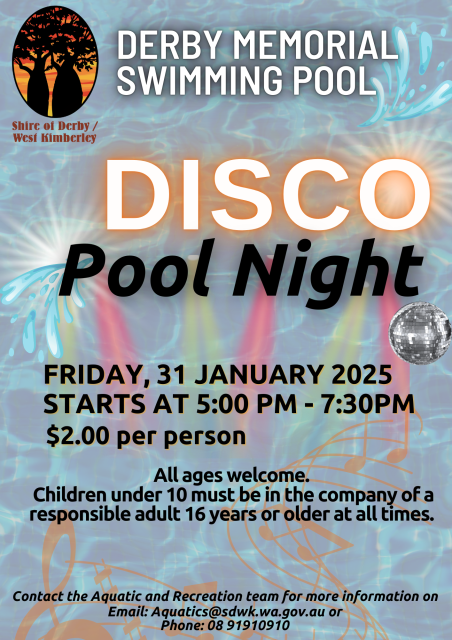 Dive in Disco Night at the Pool » Shire of Derby / West Kimberley